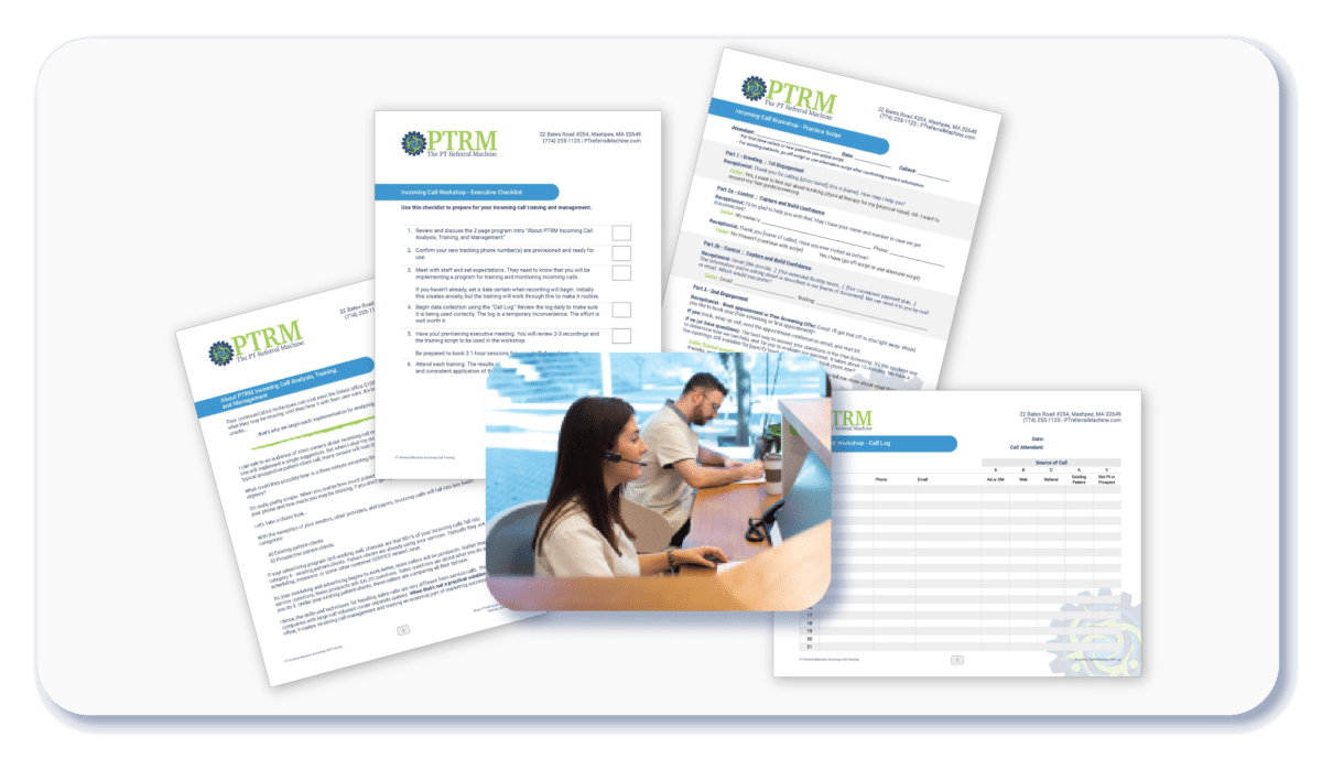 About Incoming Call Training for PTs - PT Referral Machine - Physical ...